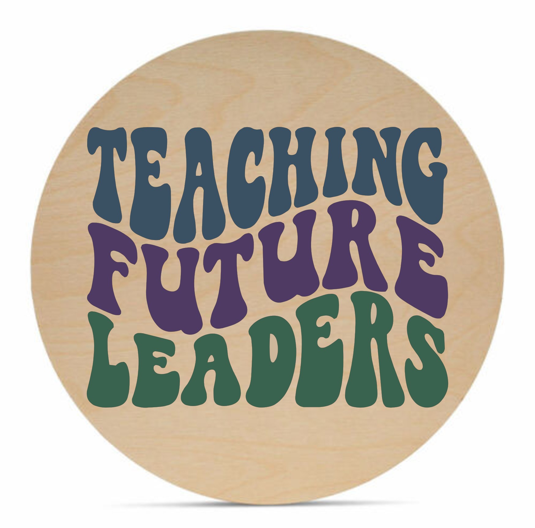 18 Round - Teaching Future Leaders - Spruced Studio